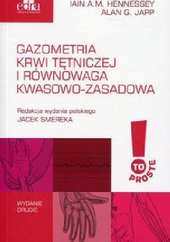 Gazometria krwi tętniczej i równowaga kwasowo-zasadowa - Iain A.M ...